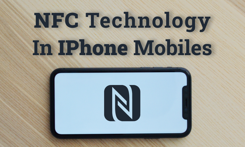 NFC In iPhone Mobiles